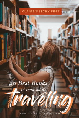 Searching for a Book About Travel? 25 Best Backpacking Books