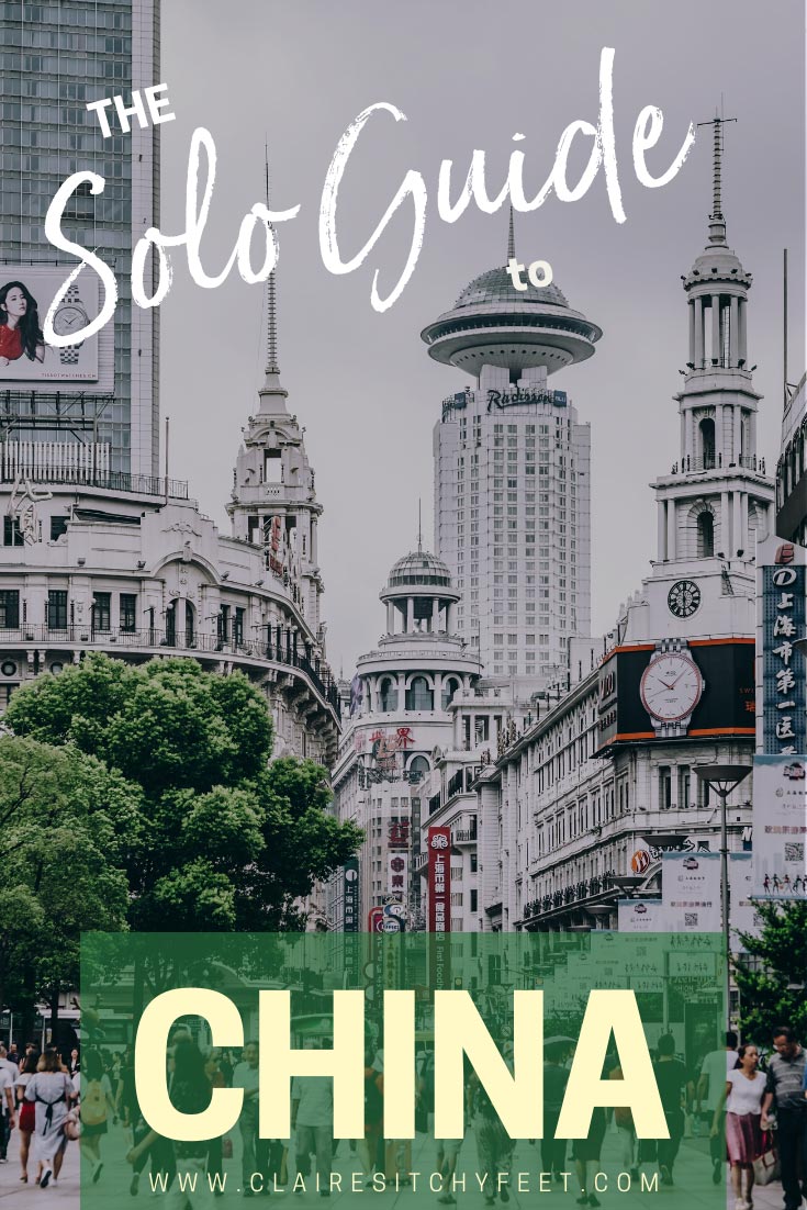 The Solo Guide to China | Everything You Need To Know To Plan Your Trip
