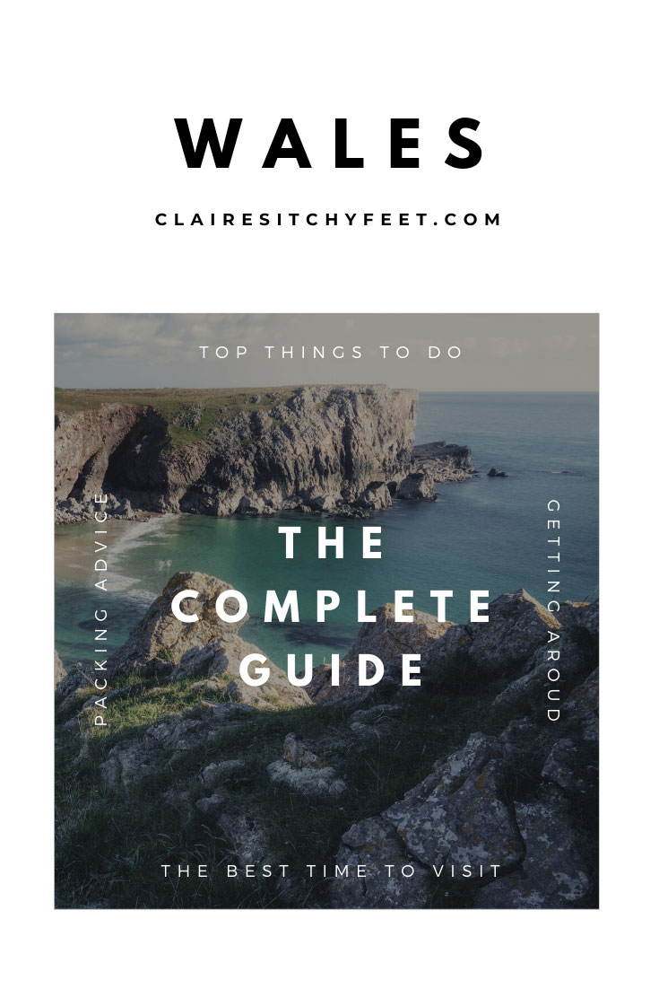 Guide to Travel in Wales | Including What To Do & Where To Stay