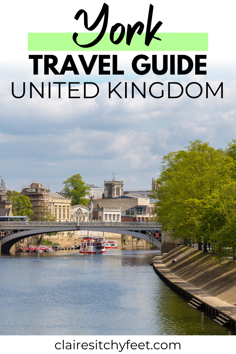 Guide To York In England | What To Do And Where To Stay