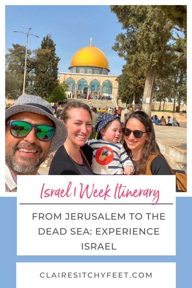 Israel Unveiled: A Captivating 1-Week Itinerary