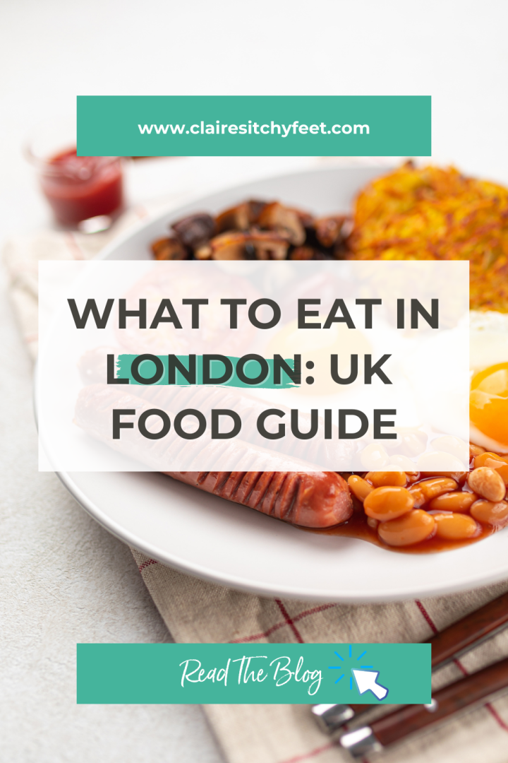 London Food Guide: Traditional British Food Spots