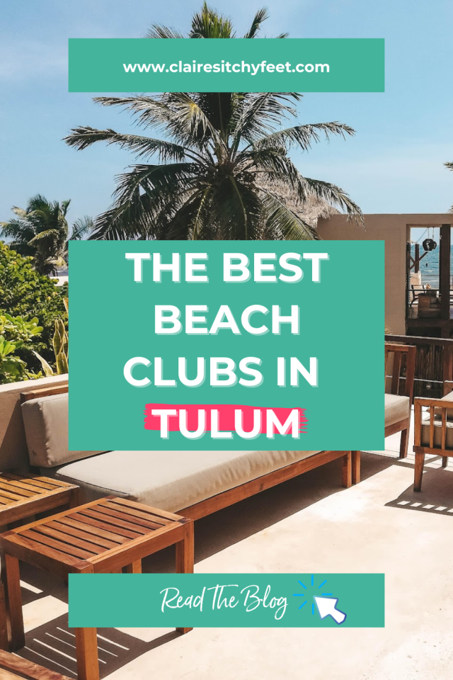 The Ultimate Guide: Top Tulum Beach Clubs You NEED To Visit